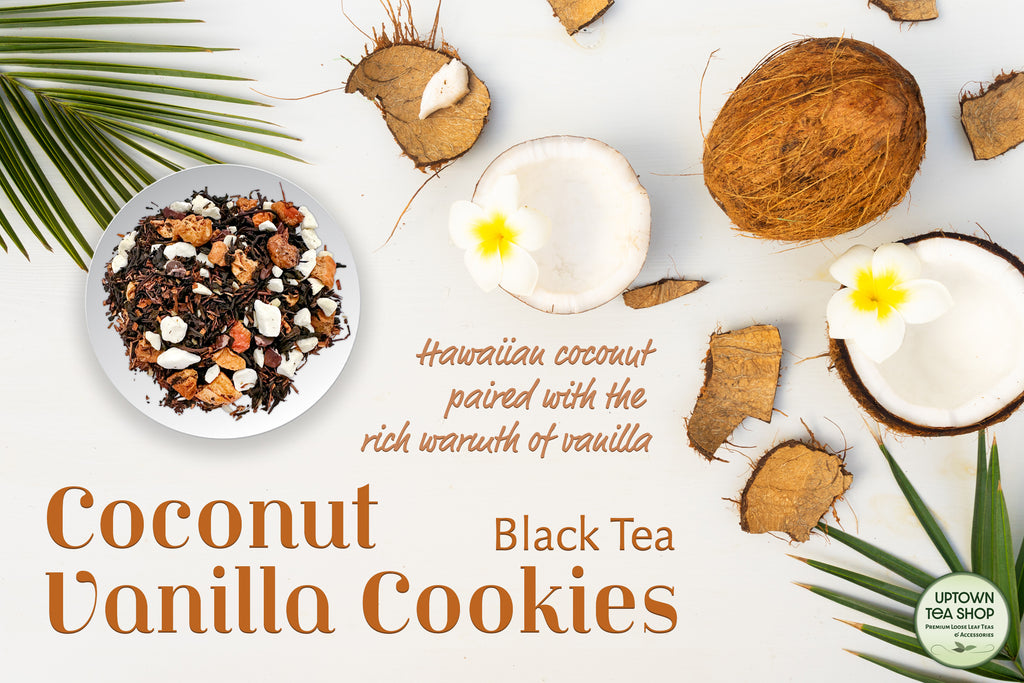 Coconut Vanilla Cookies Black Tea | Black Tea – Uptown Tea Shop LLC