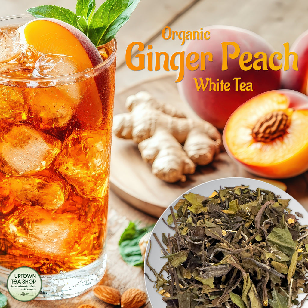Organic Ginger Peach | White Tea – Uptown Tea Shop LLC