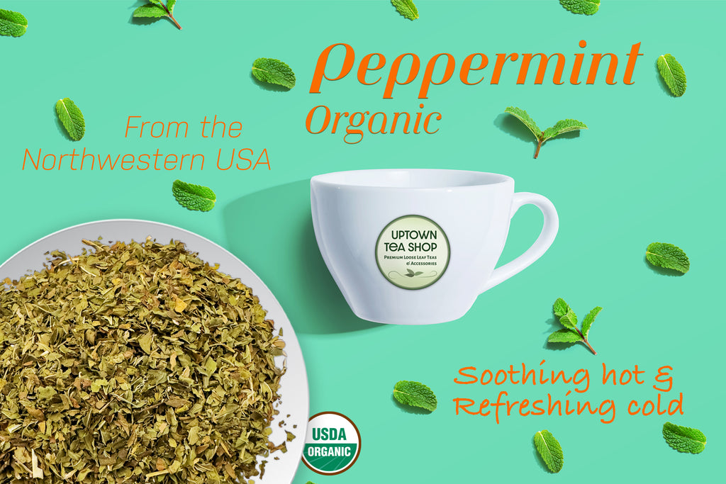 Organic Peppermint | Herbal (Tisane) Tea – Uptown Tea Shop LLC